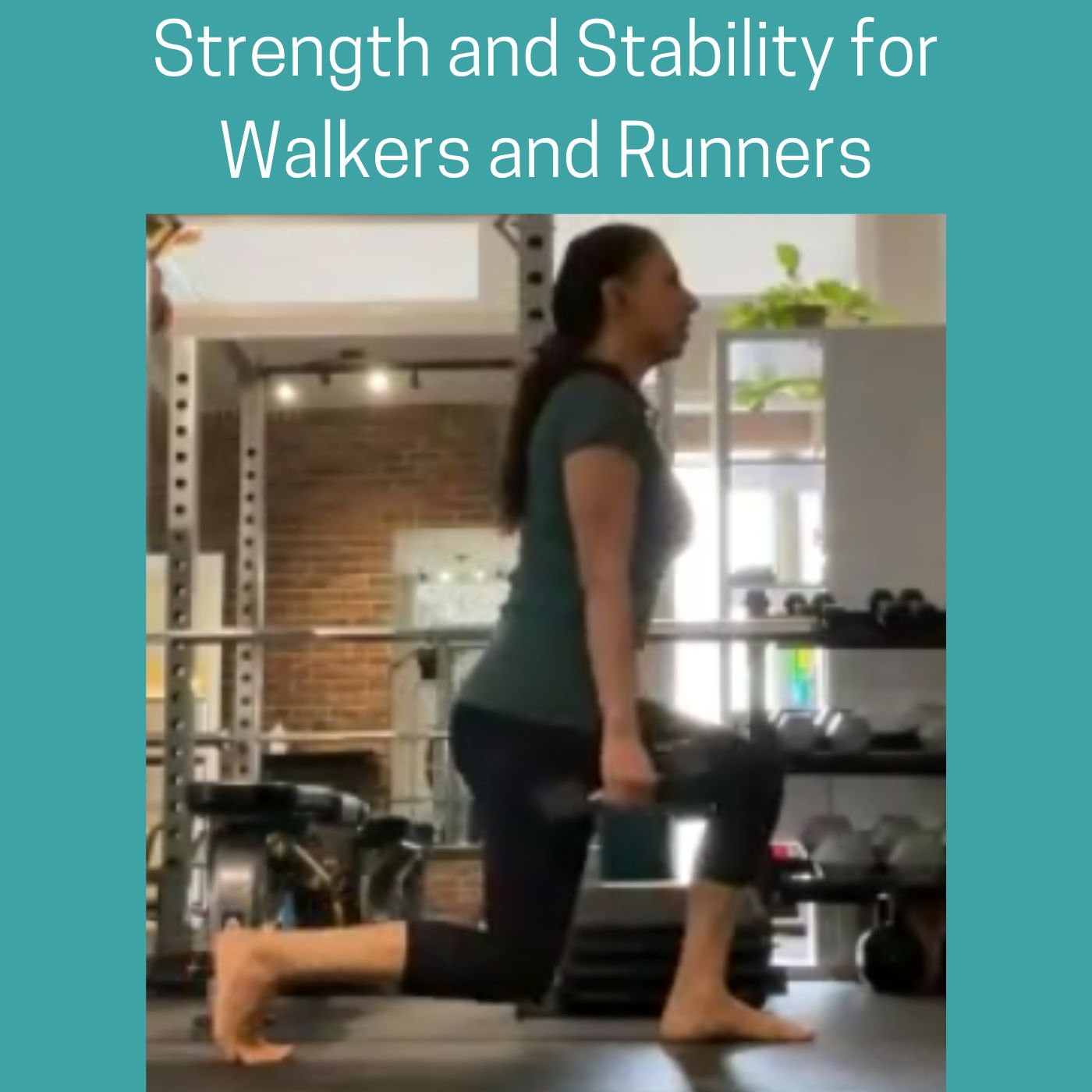 Strength and Stability for Walkers and Runners – Continuum Fitness ...